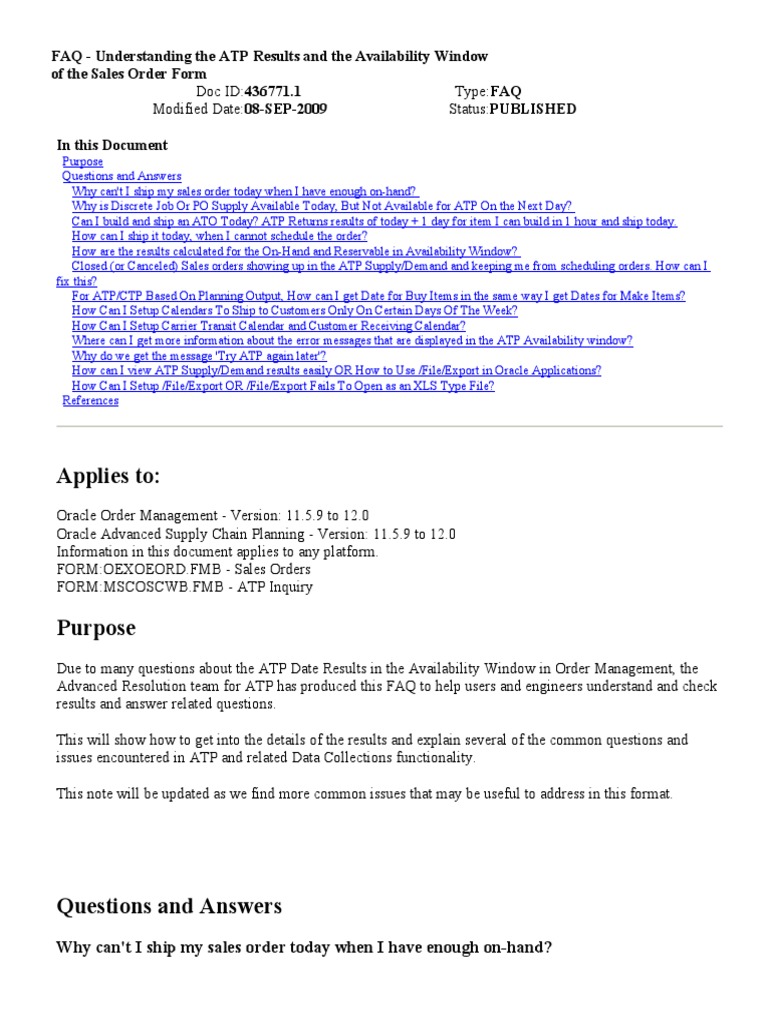 Applies To:: FAQ - Understanding The ATP Results and The Availability Window of The Sales Order ...