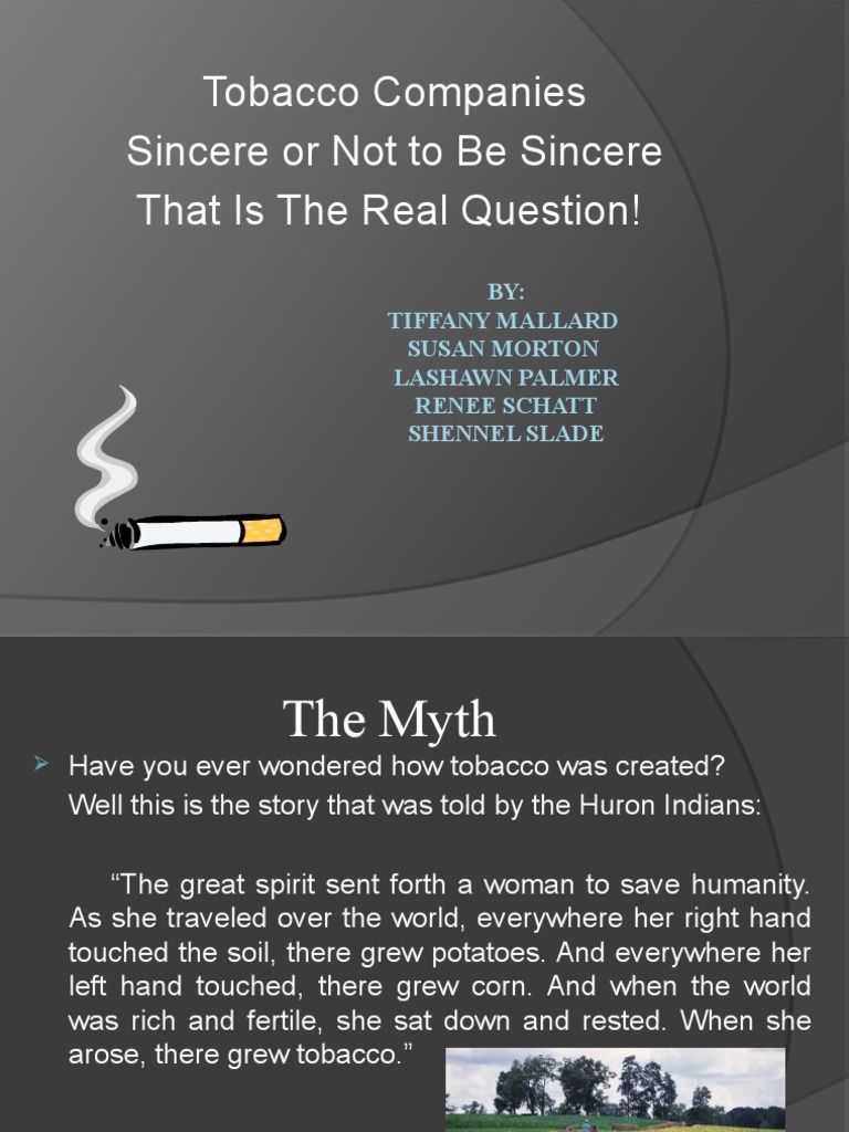 Tobacco Companies Sincere or Not To Be Sincere That Is The Real ...