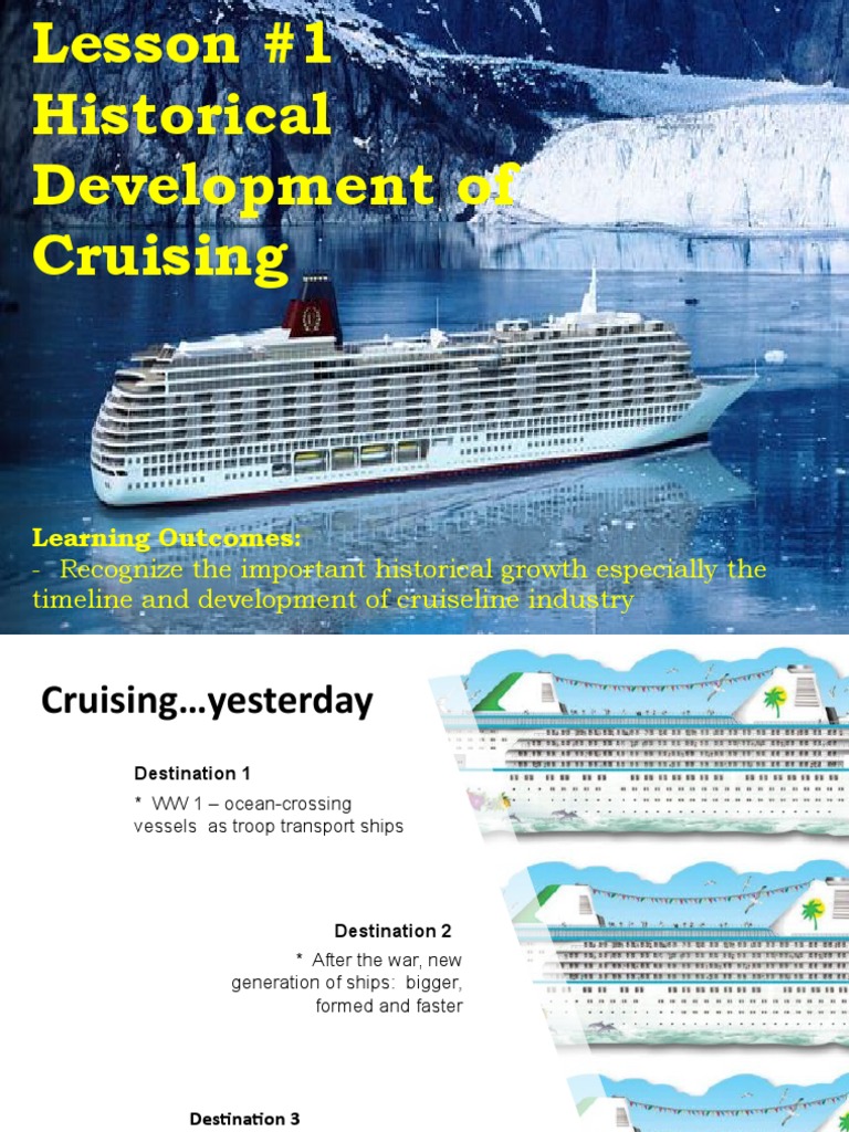 Lesson 1 Historical Development of Cruising | PDF | Cruise Ship | Ocean ...