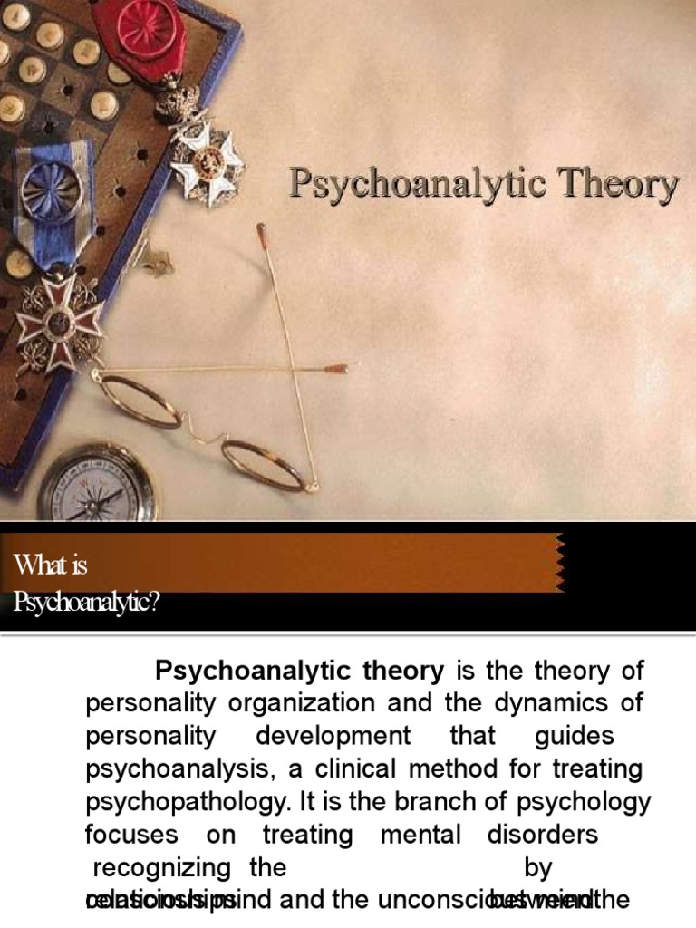 Psychoanalytic Theory Overview | PDF | Id | Psychoanalysis