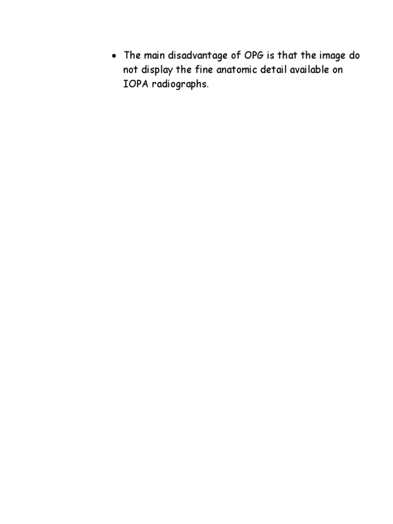 OPG vs IOPA: Key Disadvantages | PDF