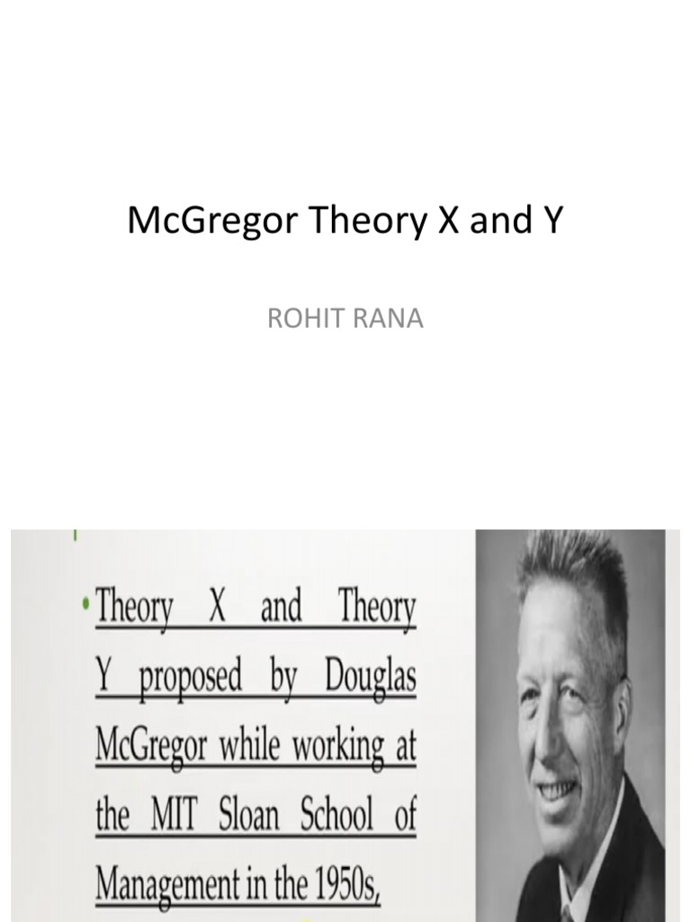 McGregor's Theory X and Y Overview | PDF | Art | Self-Improvement