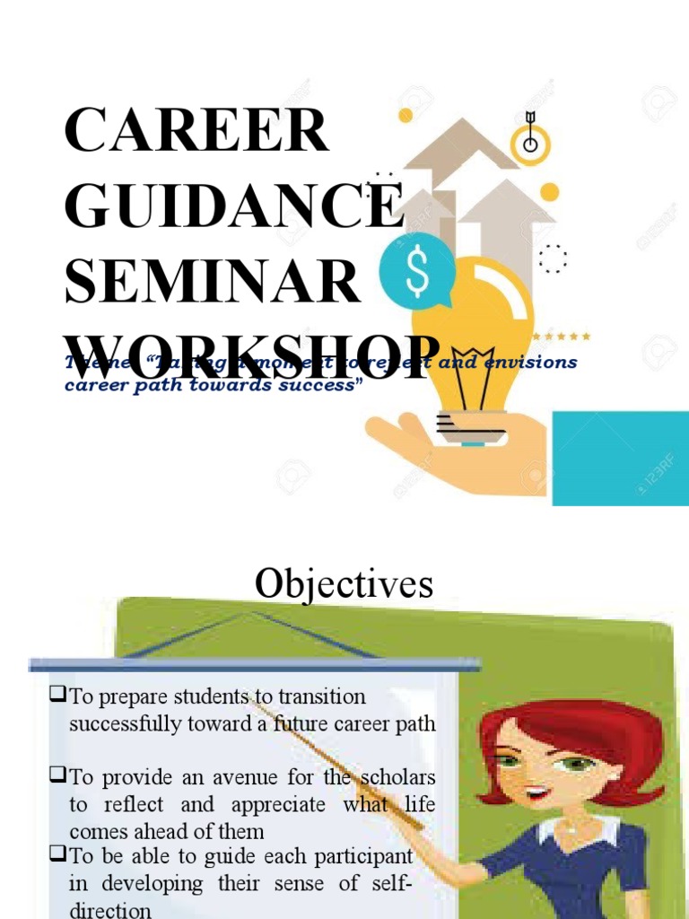 Career Guidance Seminar Workshop | PDF | Cognition | Human Nature
