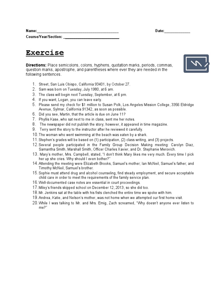 Exercise: Directions: Place Semicolons, Colons, Hyphens, Quotation ...