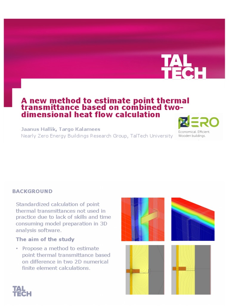 NSB2020 - A New Method To Estimate Point Thermal Transmittance Based On Combined Two-Dimensional ...