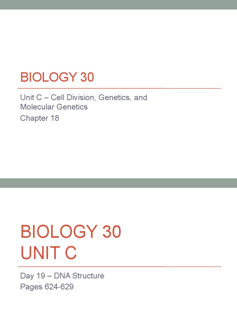 Biology 30 Unit C - Cell Division, Genetics, and Molecular Genetics ...