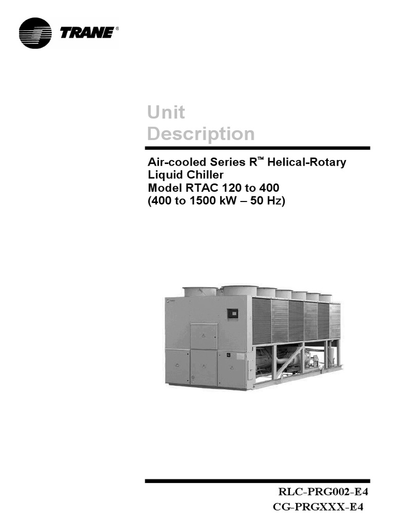 Unit Description: Air-Cooled Series R Helical-Rotary Liquid Chiller ...