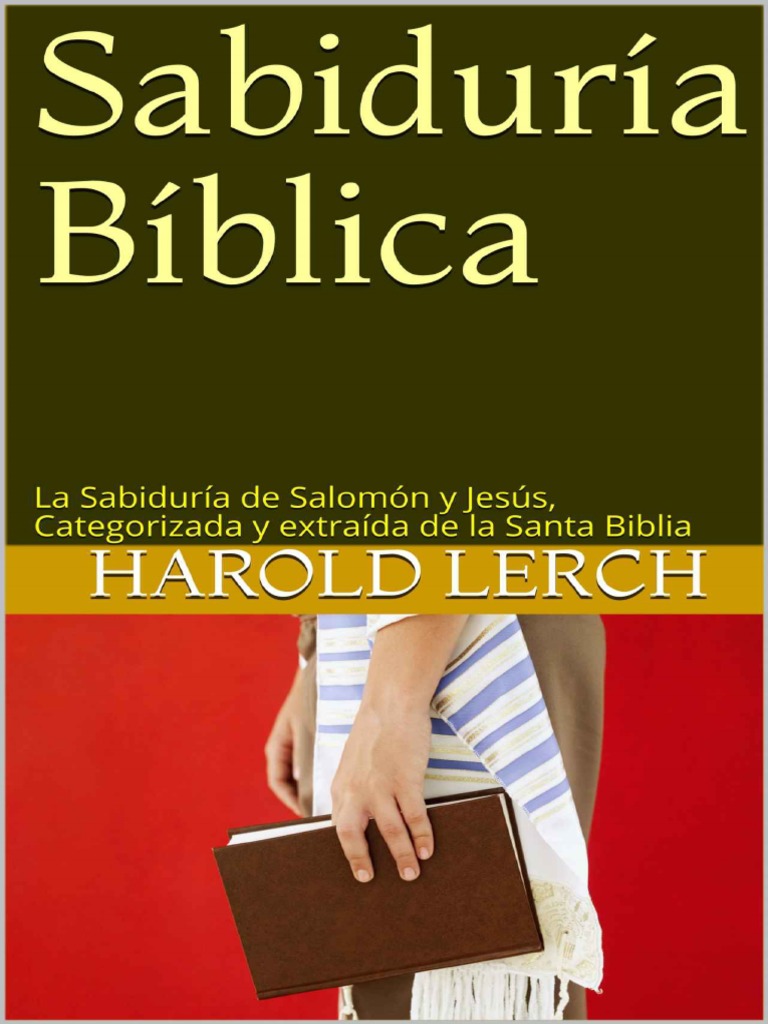 Sabiduría Bíblica La Sabiduría de Salomón y Jesús, Categorizada | PDF ...