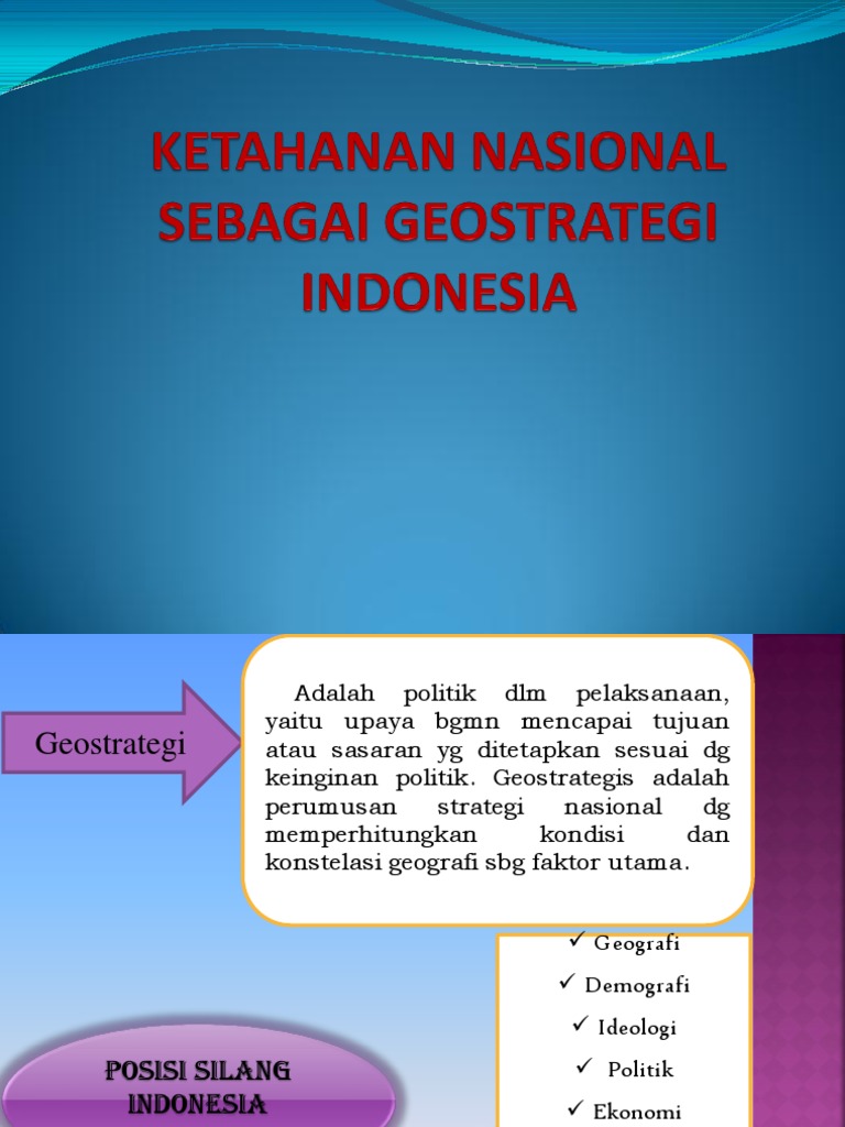 13.ketahanan Nasional Sebagai Geostrategi Indonesia | PDF 13.ketahanan Nasional Sebagai Geostrategi Indonesia | PDF