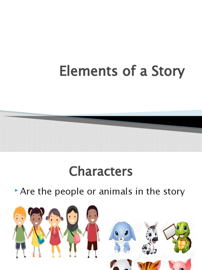 Elements of A Story (Grade 4) | PDF