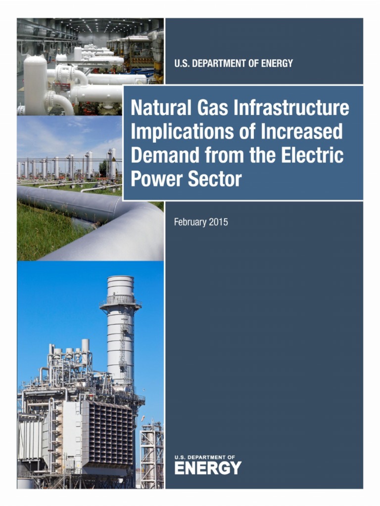 Natural Gas Infrastructure Needs for Power Sector | PDF | Federal ...