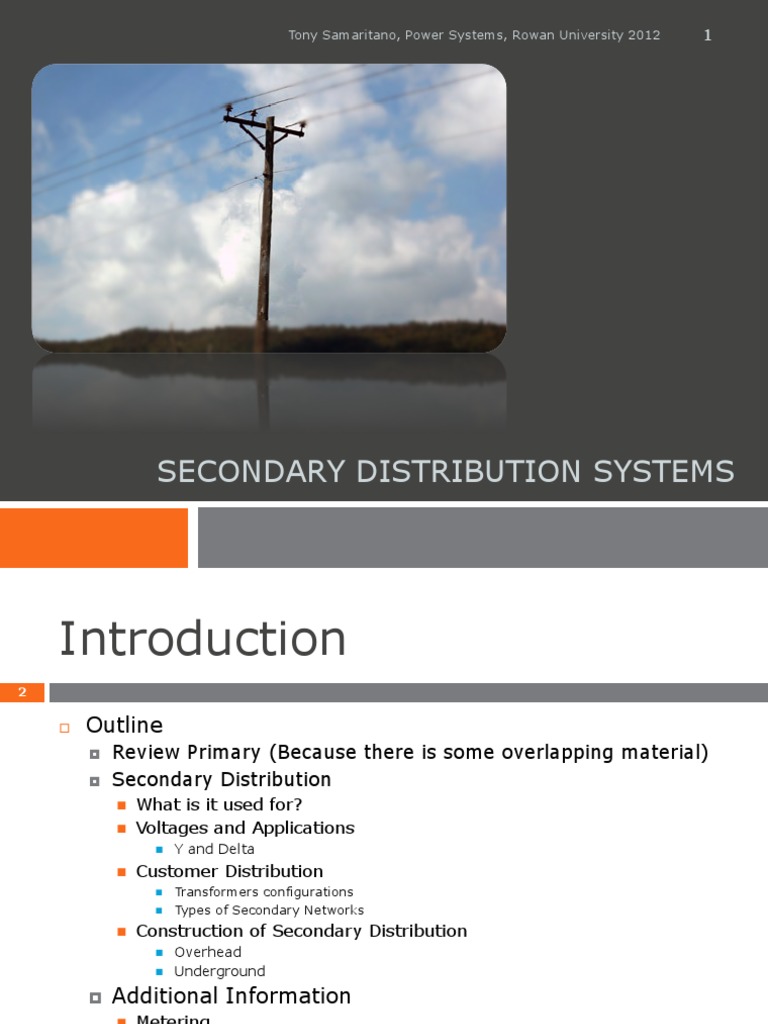 Secondary Distribution Systems: Tony Samaritano, Power Systems, Rowan ...