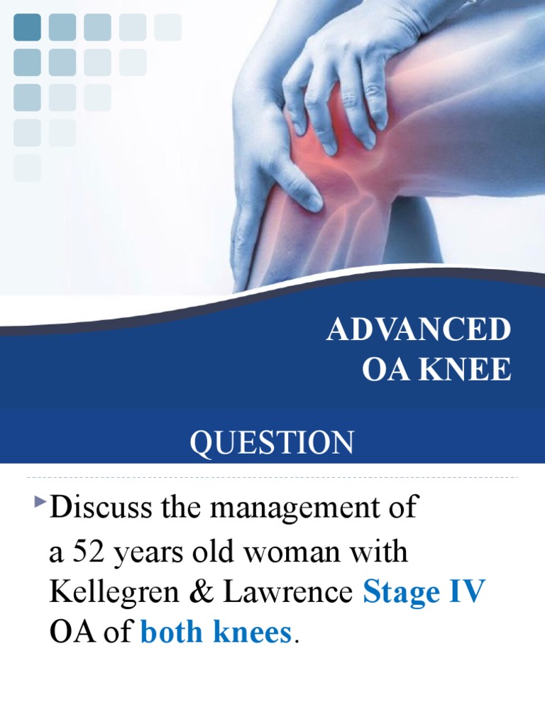 KHA Advanced OA KNEE | PDF | Osteoarthritis | Musculoskeletal System