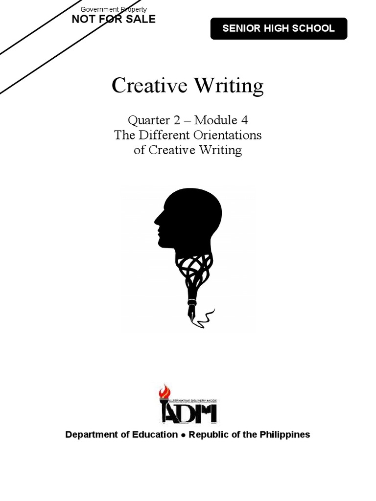 Creative Writing: Quarter 2 - Module 4 The Different Orientations of ...