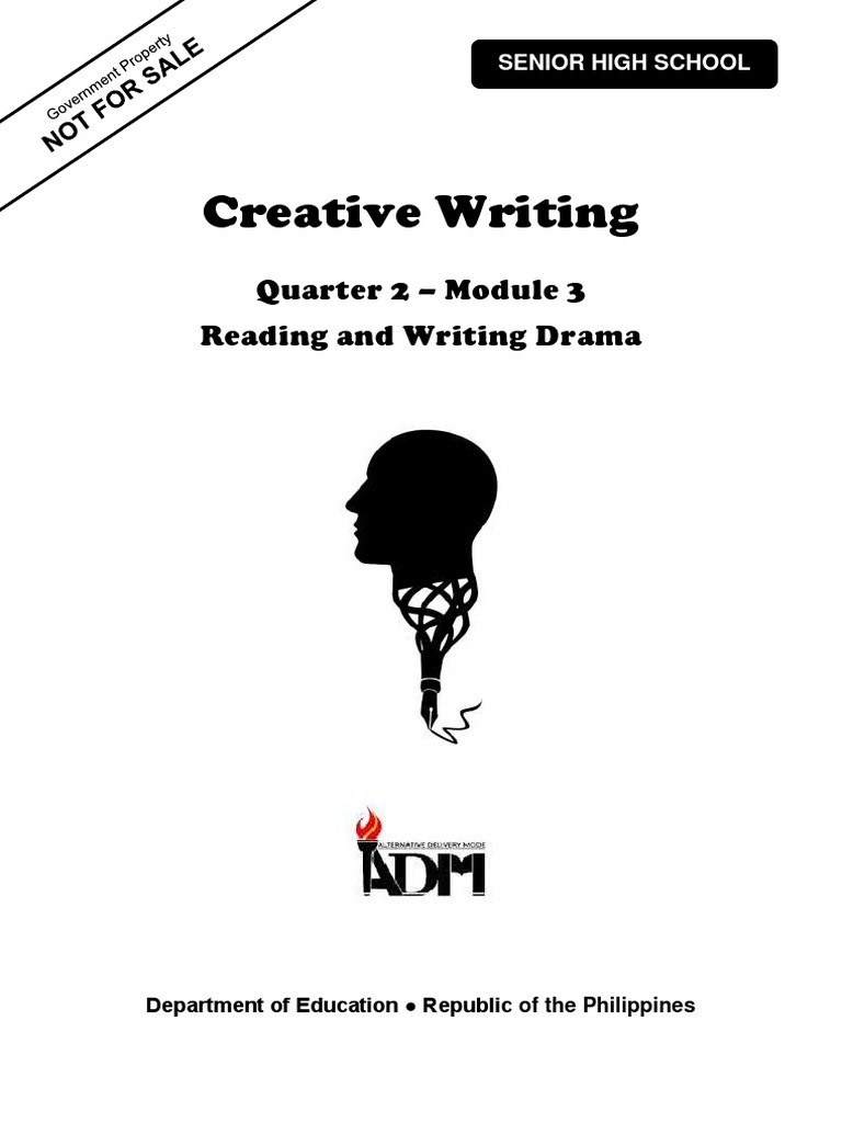 Creative Writing: Quarter 2 - Module 3 Reading and Writing Drama | PDF ...