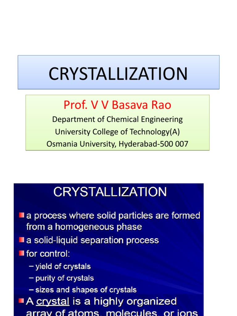 Crystallization Crystallization: Prof. V V Basava Rao | PDF | Crystallization | Nucleation