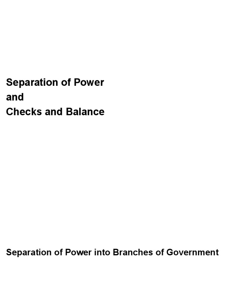 Separation of Power and Checks and Balance | PDF | Separation Of Powers ...