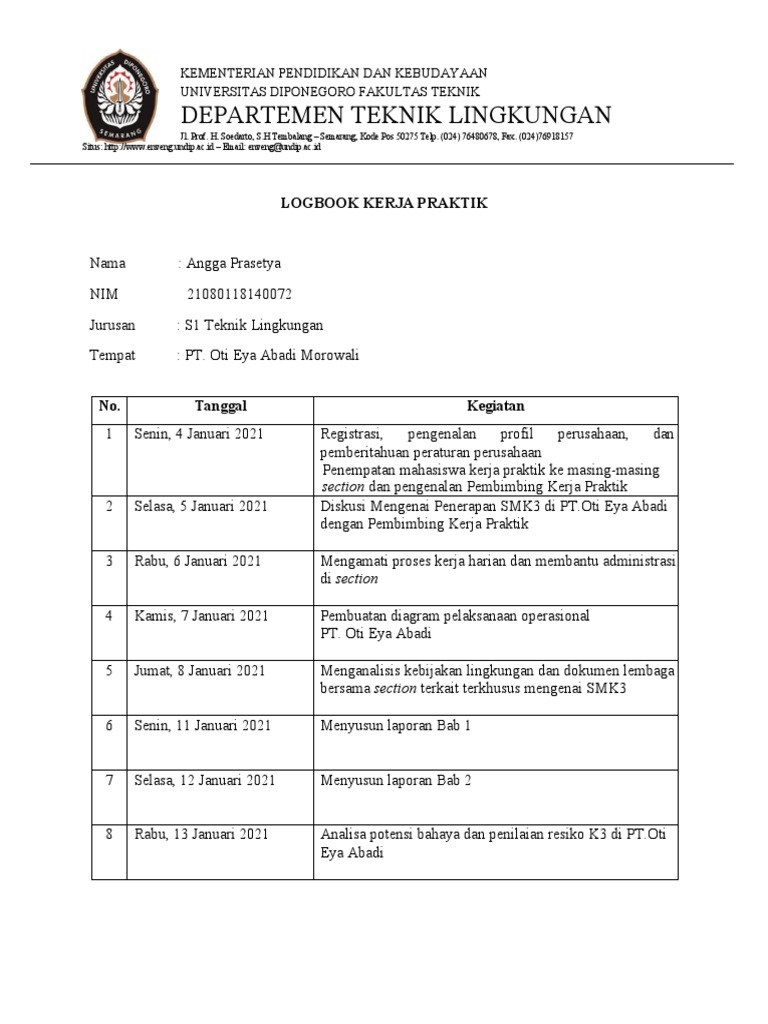 Logbook Kerja Praktik Mahasiswa Teknik Lingkungan di PT. Oti Eya Abadi ...
