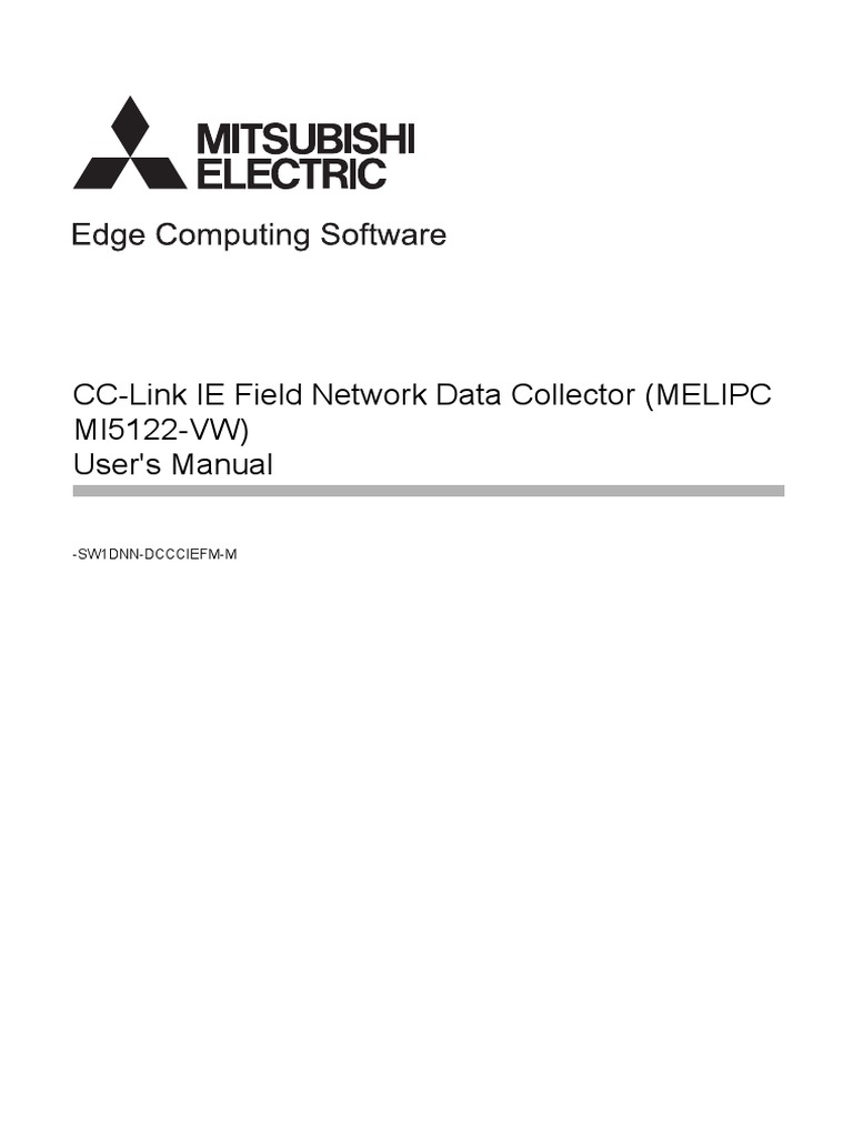 CC-Link IE Field Network Data Collector (MELIPC MI5122-VW) User's Manual | PDF | Integer ...