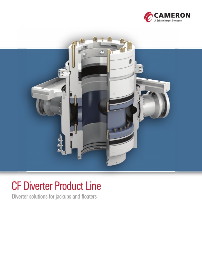 CF Diverter Product Line: Diverter Solutions For Jackups and Floaters ...