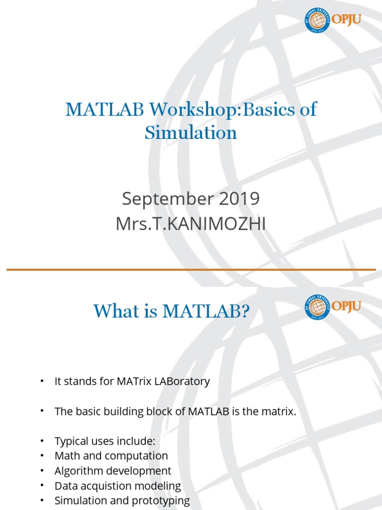 MATLAB Workshop:Basics of Simulation: September 2019 Mrs.T.Kanimozhi | PDF | Matlab | Matrix ...