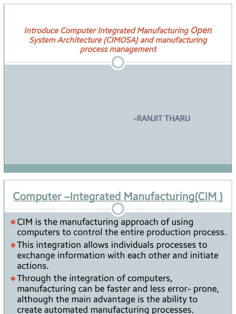 Introduce Computer Integrated Manufacturing System Architecture (CIMOSA ...