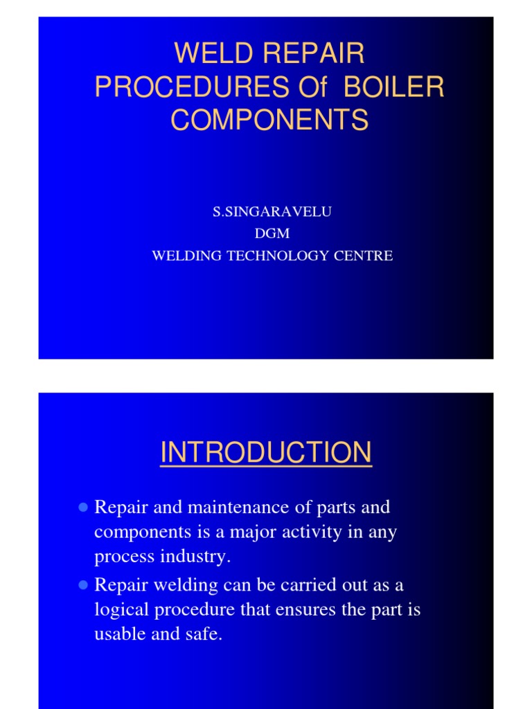 Boiler Weld Repair Procedures Guide | PDF | Welding | Construction