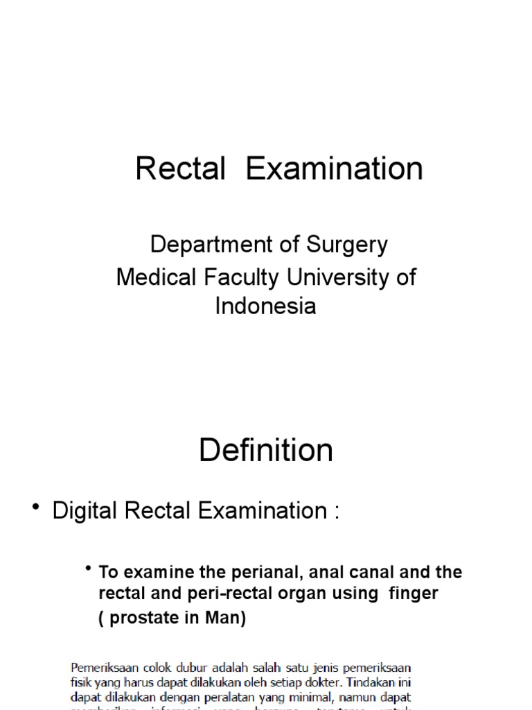 Rectal Examination: Department of Surgery Medical Faculty University of ...