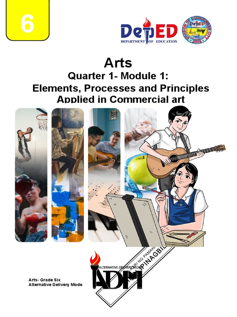 Grade 6 Arts, Module 1 | PDF | Composition (Visual Arts) | Paintings