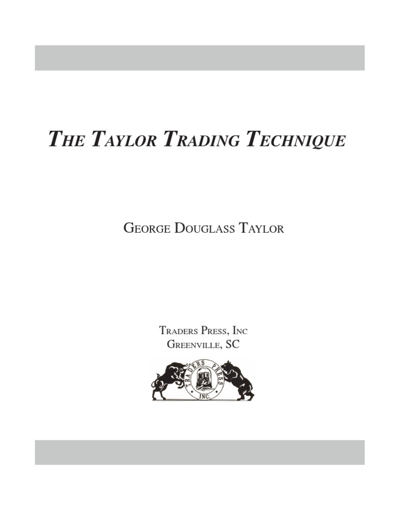 Taylor Trading Technique | PDF | Market Trend | Short (Finance)
