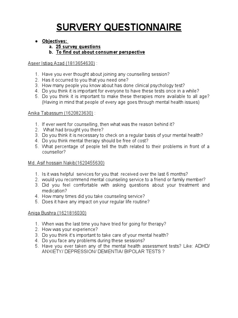 Survery Questionnaire: Objectives: A. 25 Survey Questions B. To Find ...