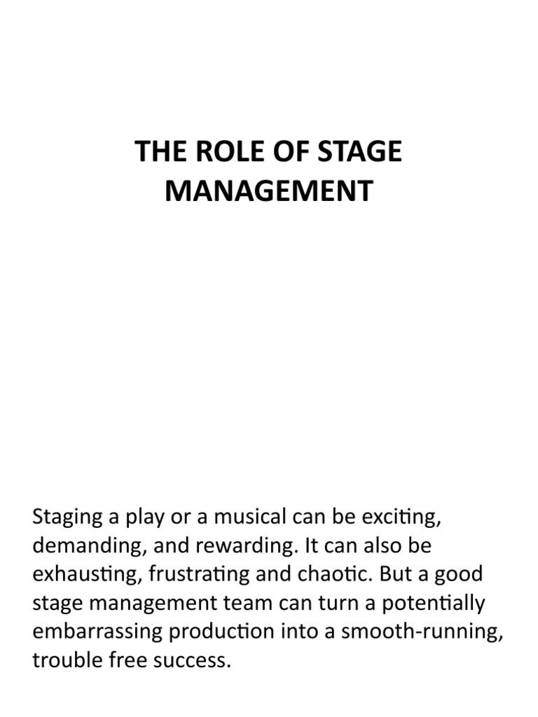 The Role of Stage Management | PDF | Entertainment | Performing Arts