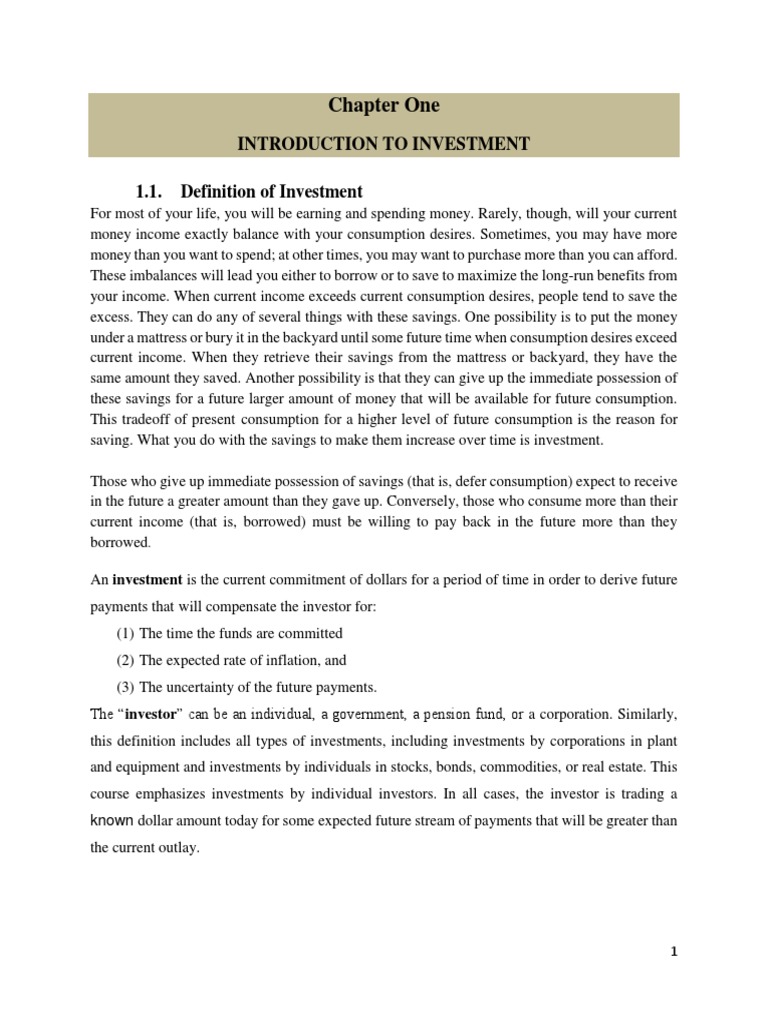 Introduction To Investment 1.1. Definition of Investment: Chapter One ...