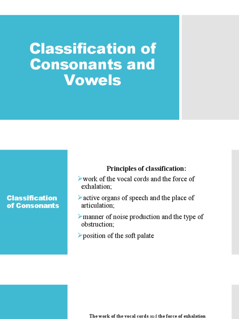 Classification of Consonants and Vowels | PDF | Human Voice | Phonetics