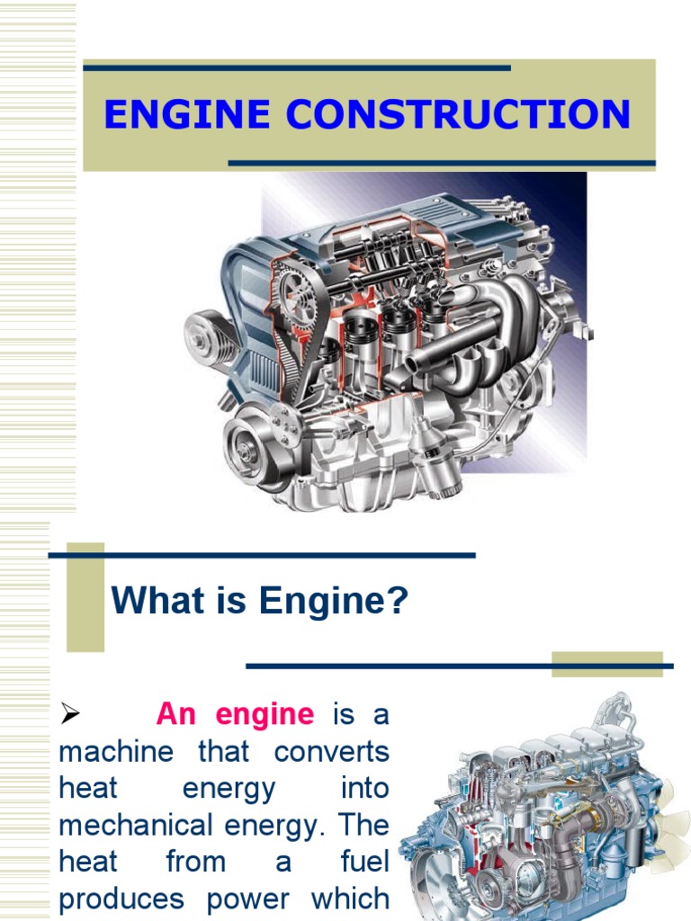 Construction of Automotive Engine | PDF | Piston | Internal Combustion ...