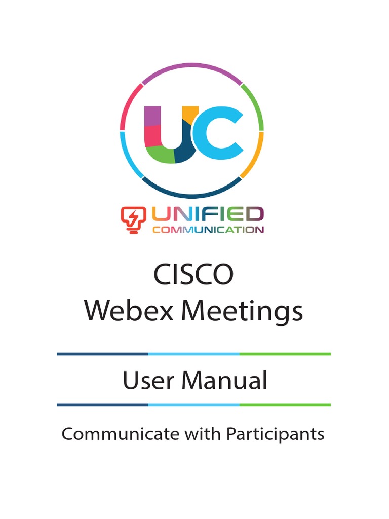 Cisco Webex Meeting - User Guide (Communicate With Participants) | Download Free PDF | Window ...