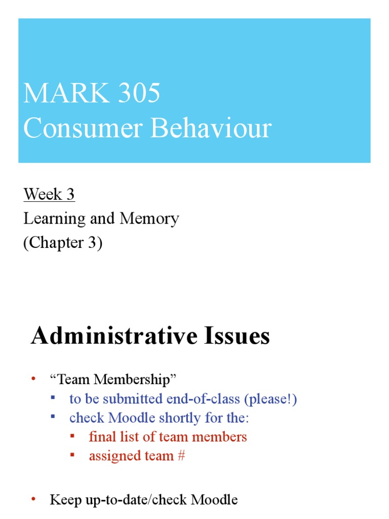 MARK 305 Consumer Behaviour: Week 3 Learning and Memory (Chapter 3) | PDF | Classical ...