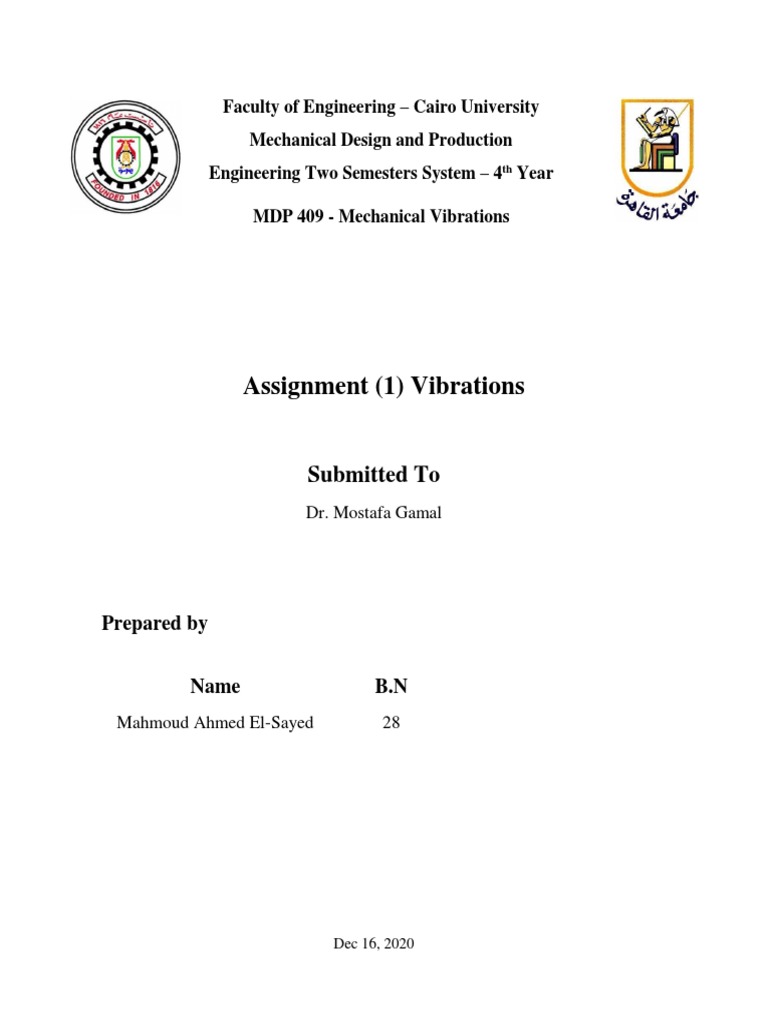 Assignment (1) Vibrations: Submitted To | PDF | Rotation Around A Fixed ...