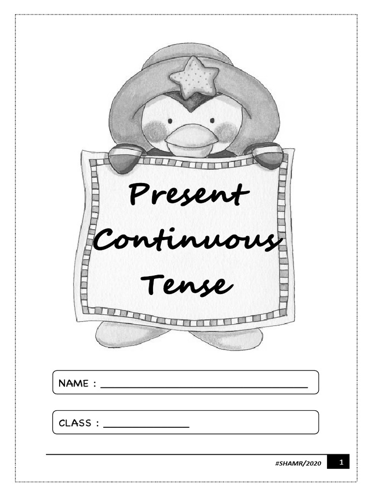 PRESENT CONTINUOUS TENSE Booklet | PDF | Syntactic Relationships | Languages