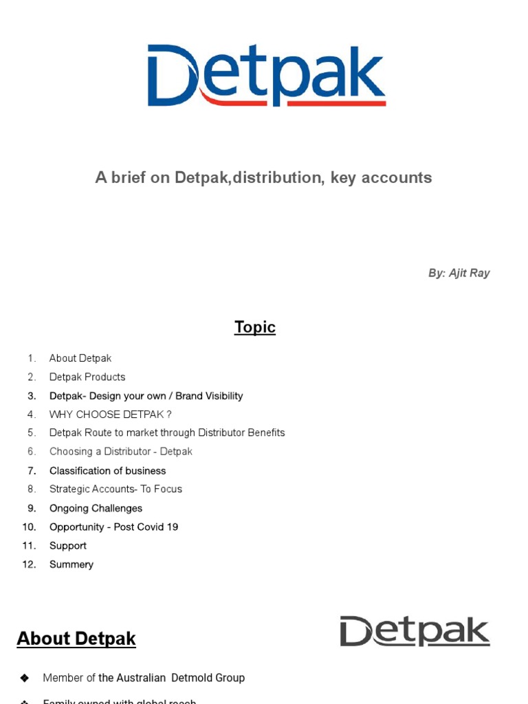 A Brief On Detpak, Distribution, Key Accounts: By: Ajit Ray | PDF ...