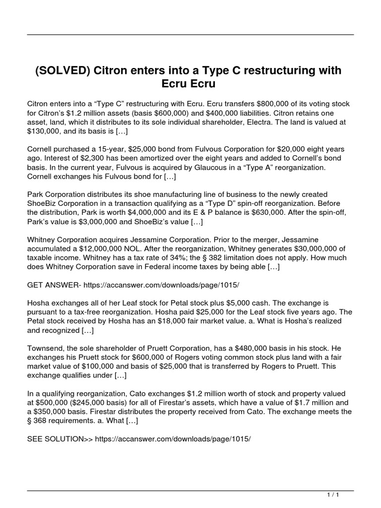 Solved Citron Enters Into A Type C Restructuring With Ecru Ecru PDF ...