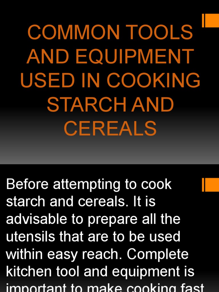 Common Tools and Equipment Used in Cooking Starch and Cereals | PDF ...