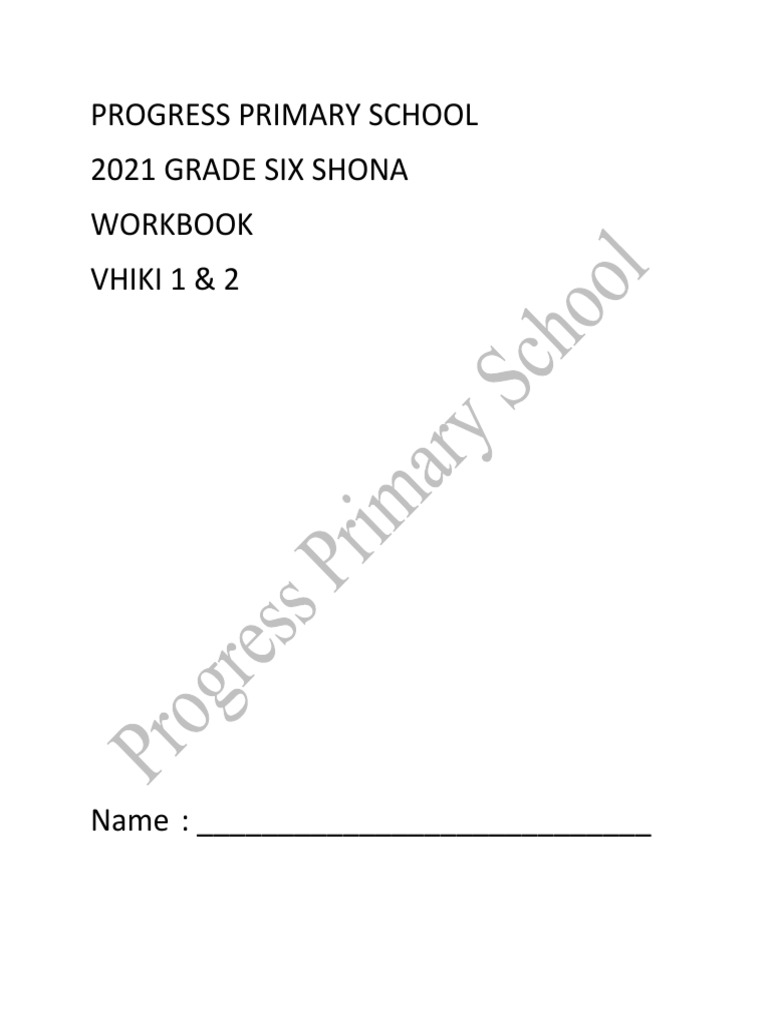 Progress Primary School 2021 Grade Six Shona Workbook Vhiki 1 & 2 | PDF