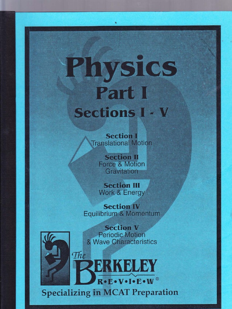 The Berkeley Review MCAT Physics Book 1 (PDFDrive) PDF | PDF