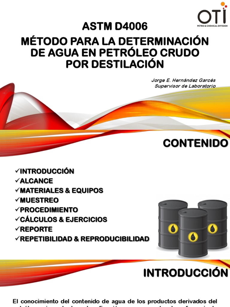 ASTM D4006 - Método para Determinar Agua Por Destilación en Petroleo Crudo | PDF | Destilación ...