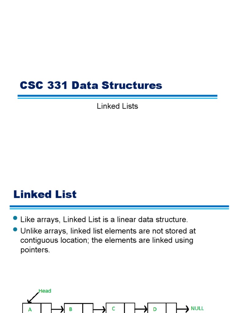CSC331 Lecture 3 Lnked List | PDF | Array Data Structure | Pointer (Computer Programming)