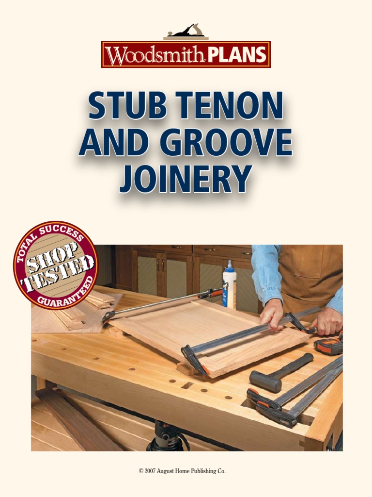 101 - Stub Tenon and Groove Joinery | PDF | Woodworking | Wood