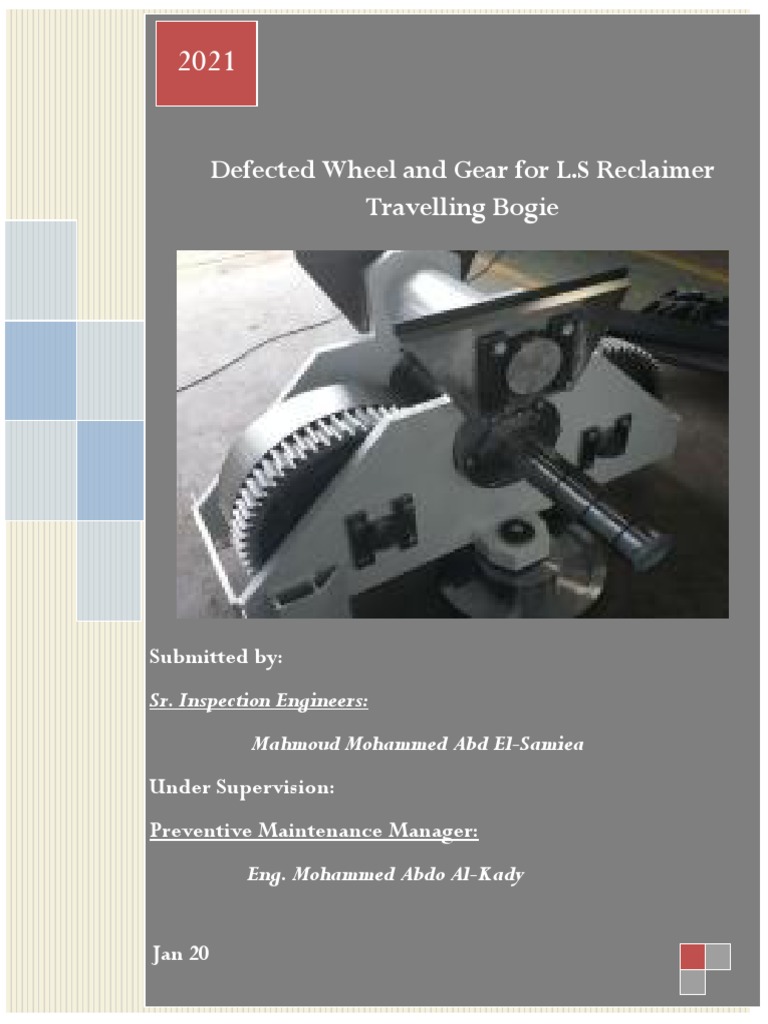 Defected Wheel and Gear For L.S Reclaimer Travelling Bogie | PDF ...