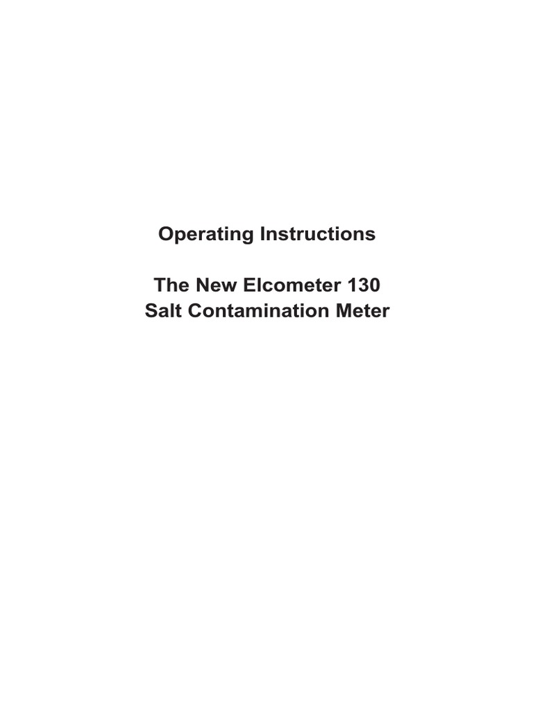 Operating Instructions The New Elcometer 130 Salt Contamination Meter ... Operating Instructions The New Elcometer 130 Salt Contamination Meter ...