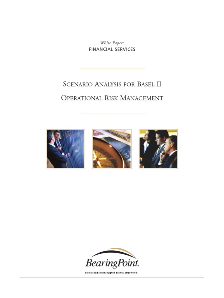 BearingPoint 2005 Scenario Analysis For Basel II - Operational Risk ...